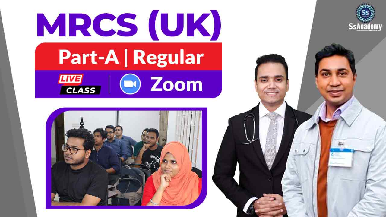 MRCS Part-A Course | Full Preparations in 6 Months - SsAcademy